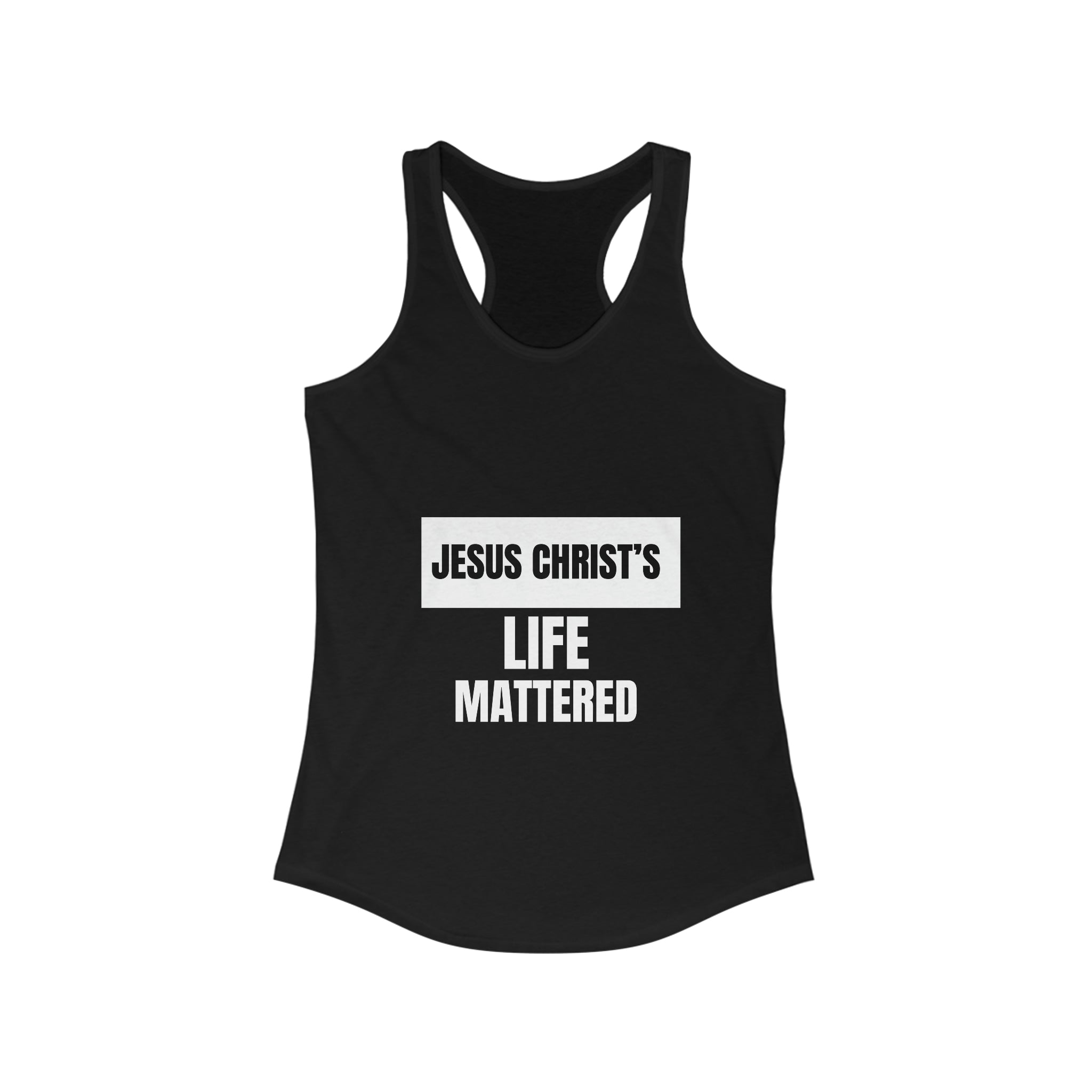 Christ's Life Mattered Christian Slim Fit Tank-top – ClaimedbyGodDesigns